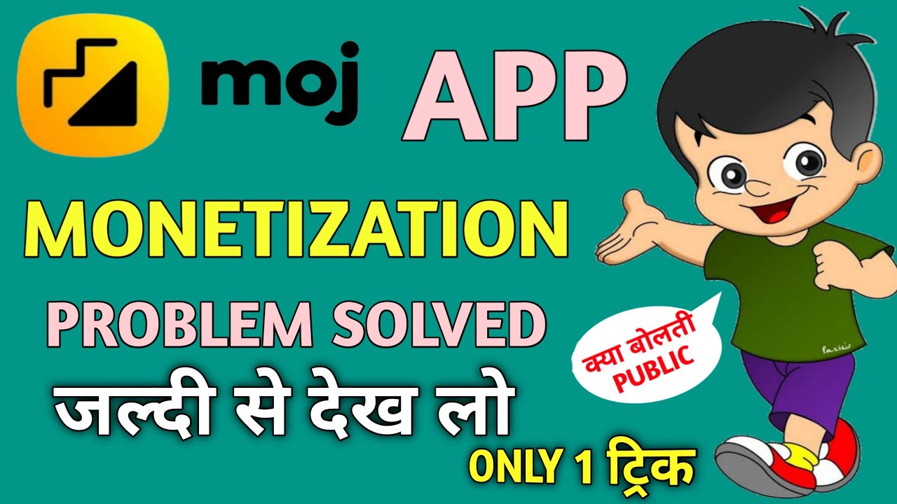 Moj App Monetization Problem Solved|Moj App Monetization|Moj App Me KYC Kaise Kare|Moj New ...