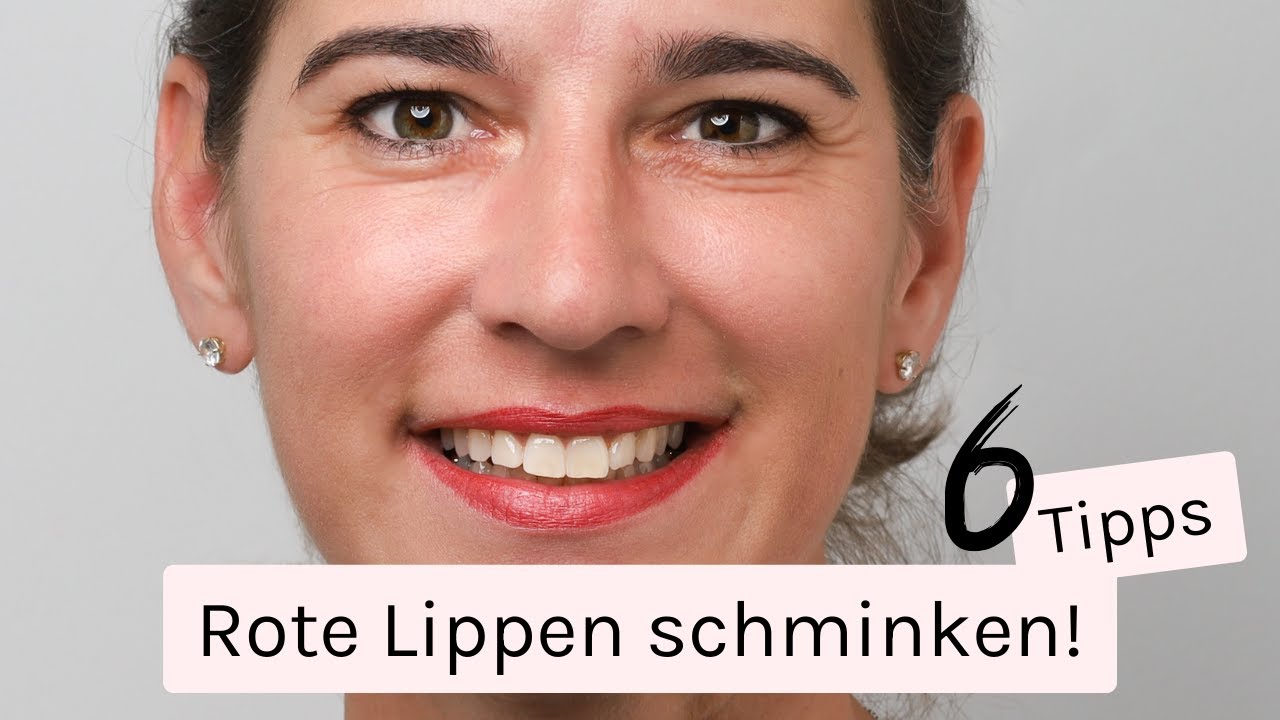 6 Tipps, wie du deine Lippen ROT schminken kannst! (Für Schminkanfänger ...