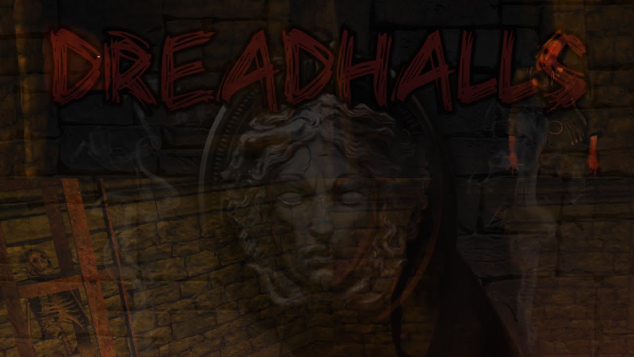 Dreadhalls [Full VR Playthrough] - Part 1 of 2 - YouTube