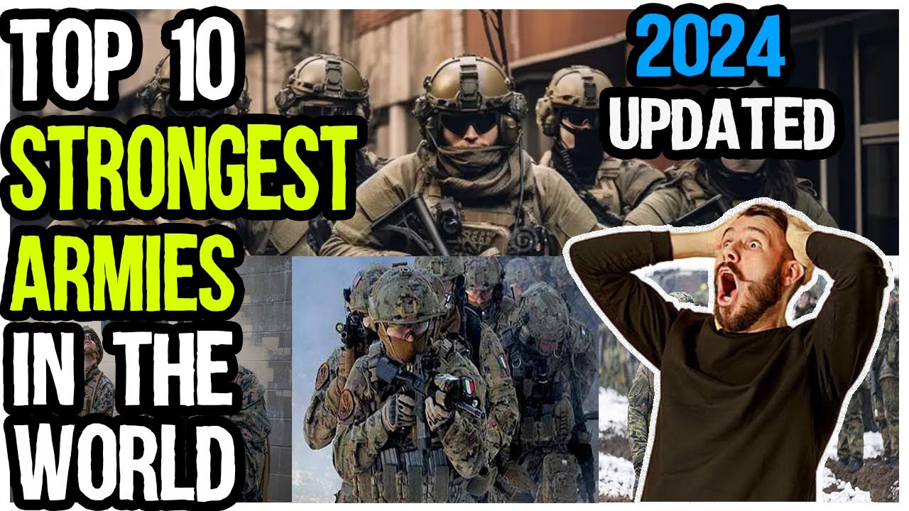 "Supreme Forces: The Top 10 Strongest Armies in the world 2024"#top10 # ...