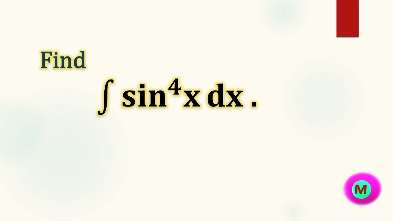 Integral sin^4 x .📚📖🖋 - YouTube