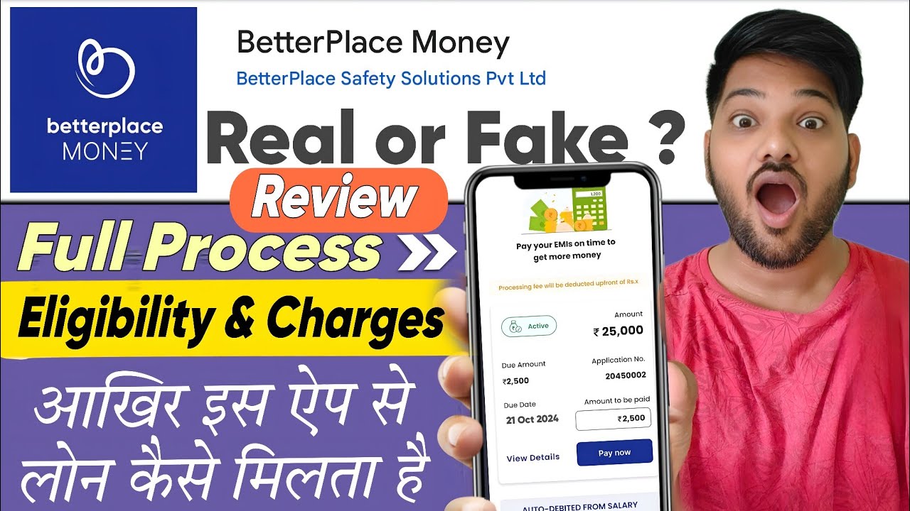 BetterPlace Money Loan App Review 2025 | Betterplace Money Loan App ...