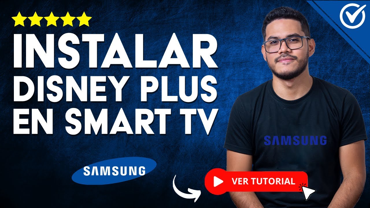 Cómo Instalar DISNEY PLUS en Smart TV Samsung | 📺 Configurar para que ...