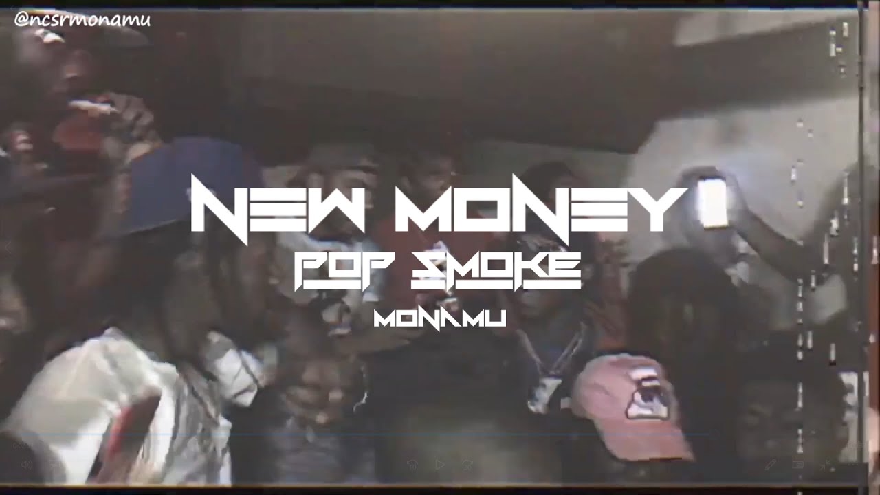 Pop Smoke - New Money (Music Video) [REMASTERED] - YouTube