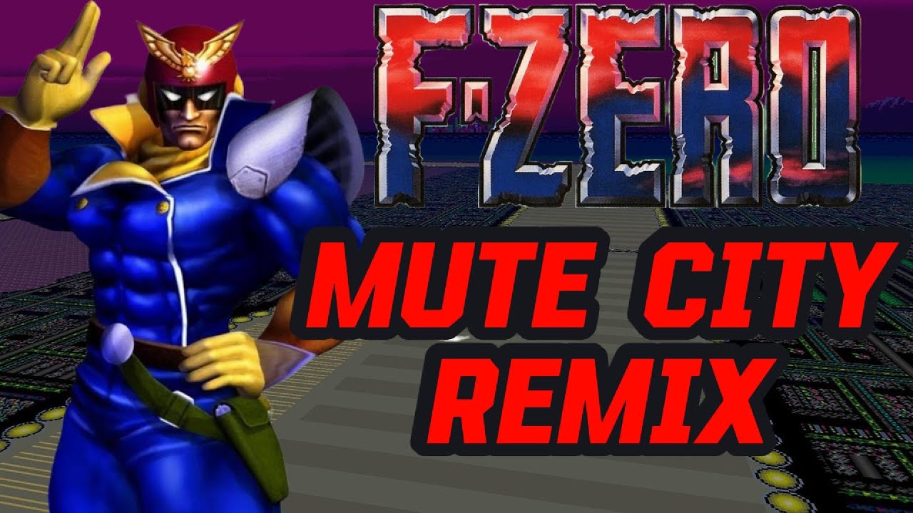 Mute City Remix (F-Zero) - BetterNateThanNever - YouTube