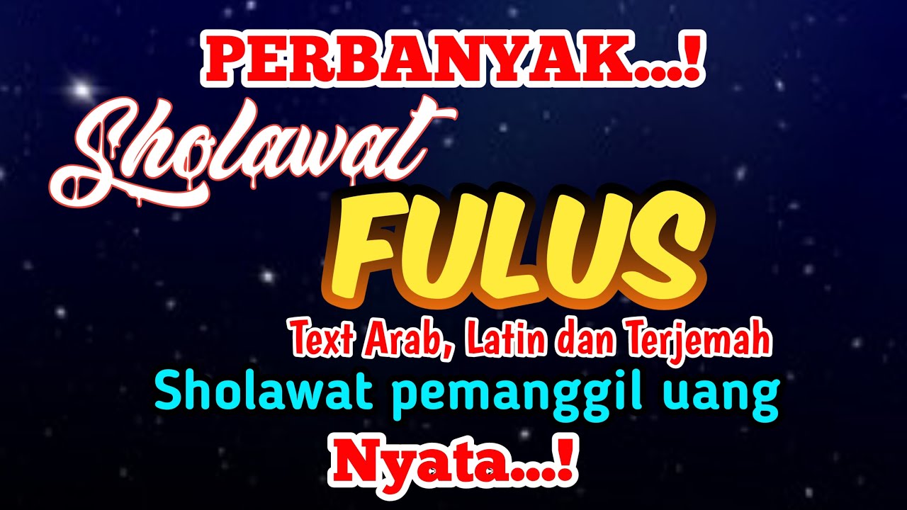 🔴PERBANYAK SHOLAWAT - SHOLAWAT FULUS PENARIK UANG DARI SEGALA ARAH ...