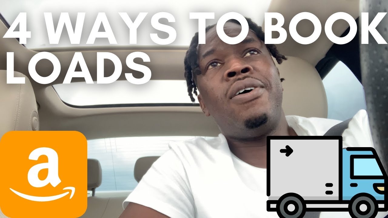 4 ways to book loads on Amazon #amazonrelay #boxtruckbusiness - YouTube