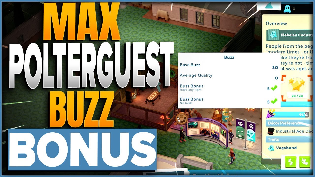 How To Get Max Buzz Bonus On Polterguests In Two Point Museum - YouTube