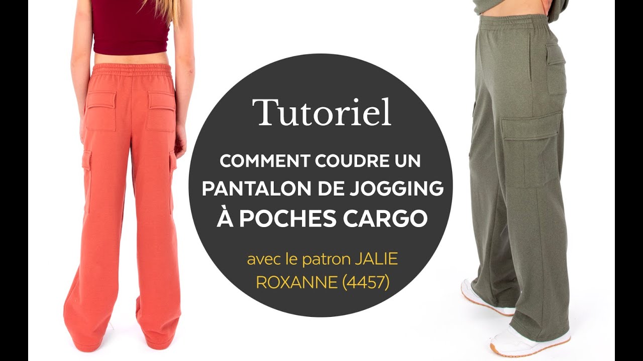 Comment coudre un pantalon jogging à poches cargo (Jalie patron 4457 ...