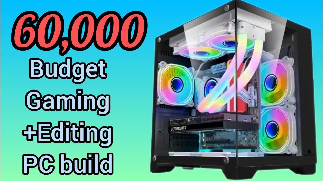 60,000 Budget gaming + Editing PC Build in Pakistan 2024|Best PC Build ...
