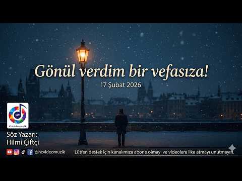 Gönül verdim bir vefasıza!