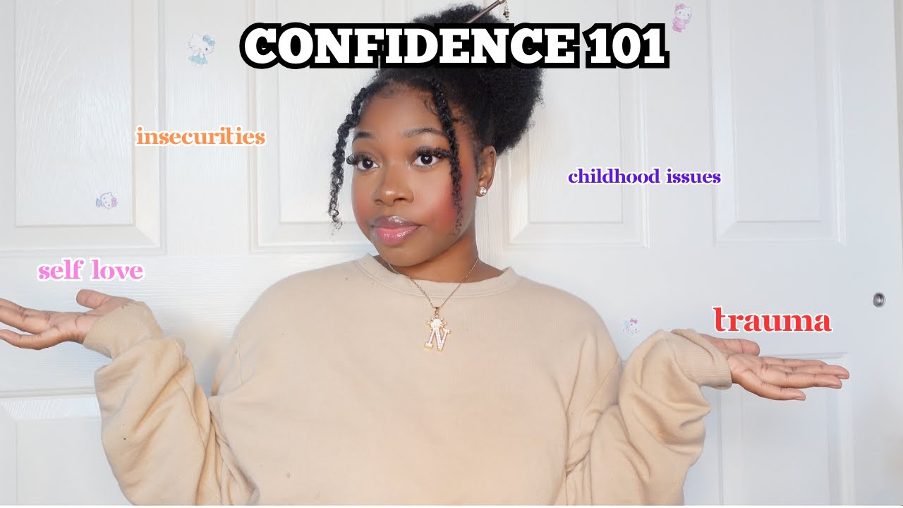 HOW TO: BUILD YOUR SELF ESTEEM AND CONFIDENCE | LEVEL UP AND BE ...