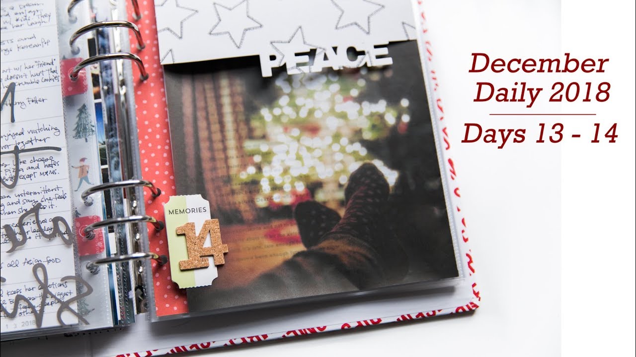 December Daily® 2018 | Days 13 & 14 - YouTube