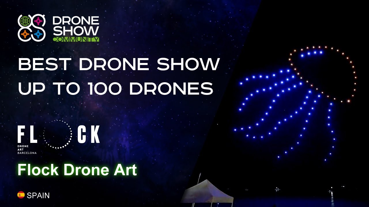 Drone show by Flock Drone Art (Spain) - YouTube