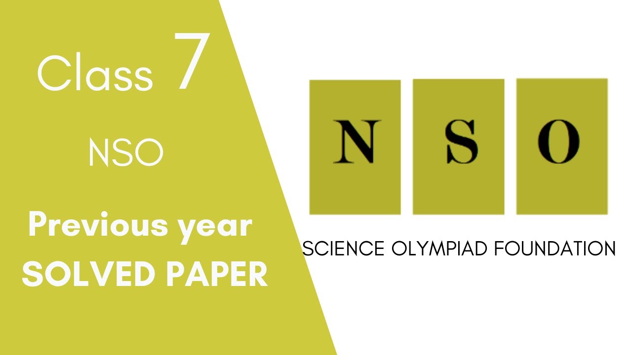 National Science OLYMPIAD (NSO) SOF - Full length paper discussion ...