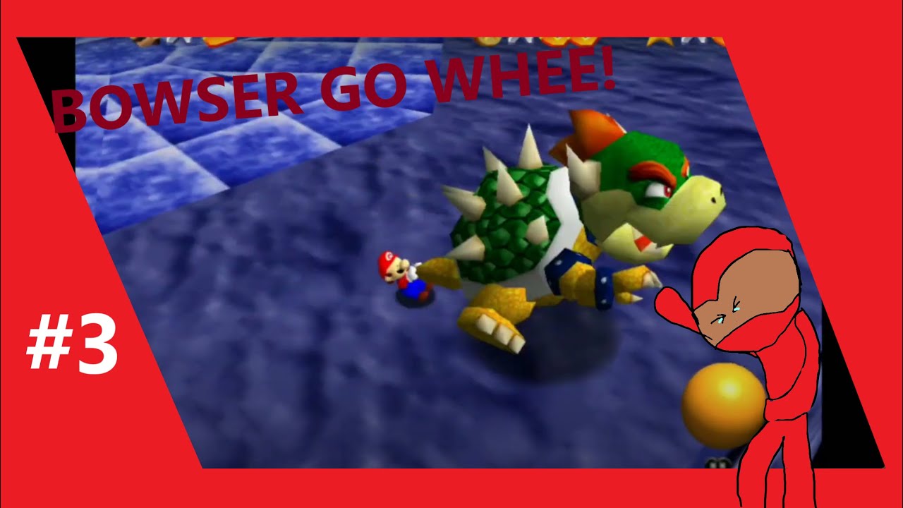 THROWING BOWSER AROUND LIKE A RAGDOLL!| Super Mario 64 Ep 3 - YouTube