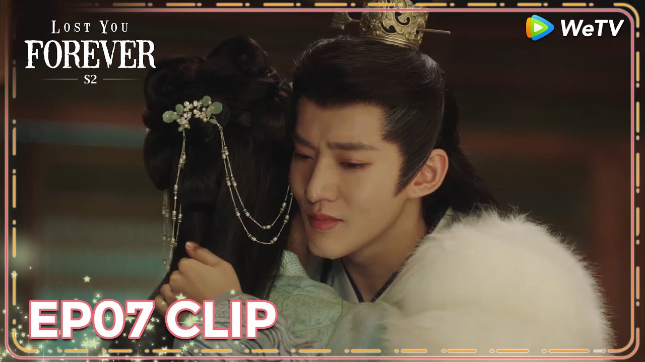 ENG SUB | Clip EP07 | They hugged and expressed their true feelings 🥹 | WeTV | Lost You Forever ...