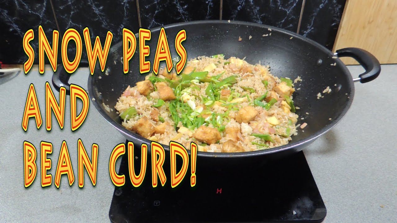Fried Rice with Snow Peas and Bean Curd - Cook with K.P SE20 EP12 - YouTube