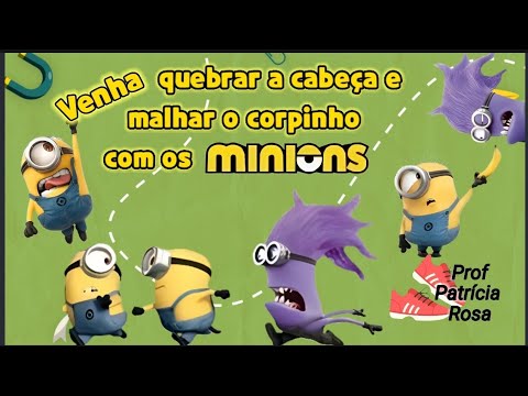 Ginástica e game com os Minions! - Prof Patrícia Rosa - YouTube