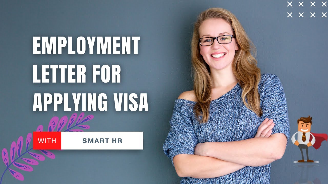 How to write an Employment Letter for Applying Visa | @SMARTHRM - YouTube