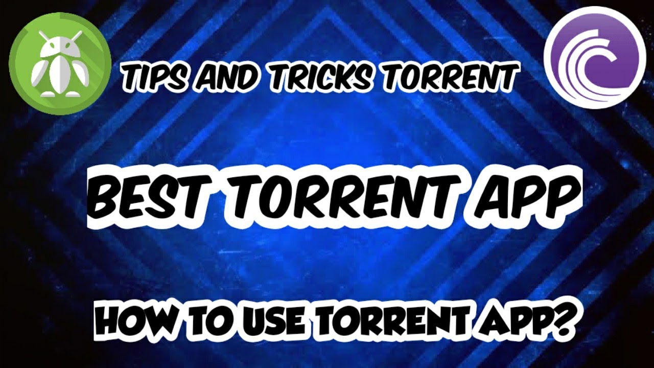 Best torrent app || Tips and tricks of torrent app || Full detail about ...