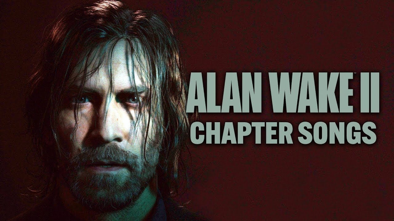 ALAN WAKE 2 - [All Chapter End Songs] with Lyrics ! (2023) - YouTube