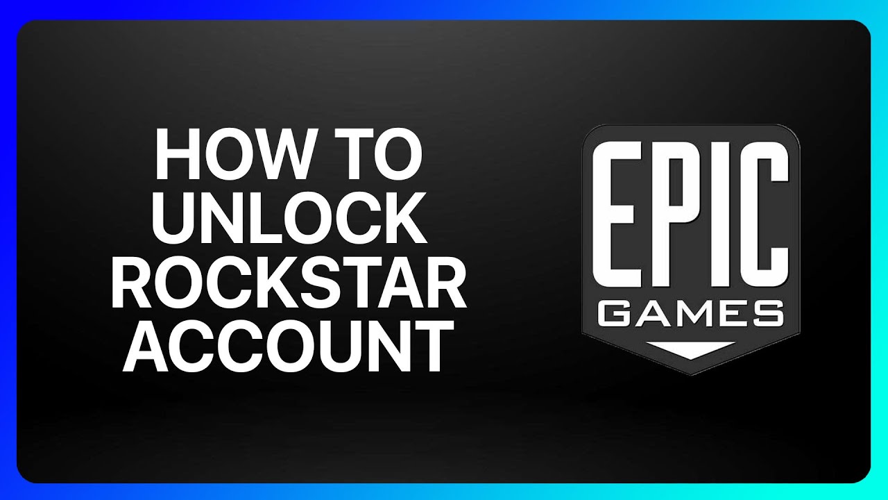 How To Unlock Rockstar Account From Epic Games Tutorial - YouTube