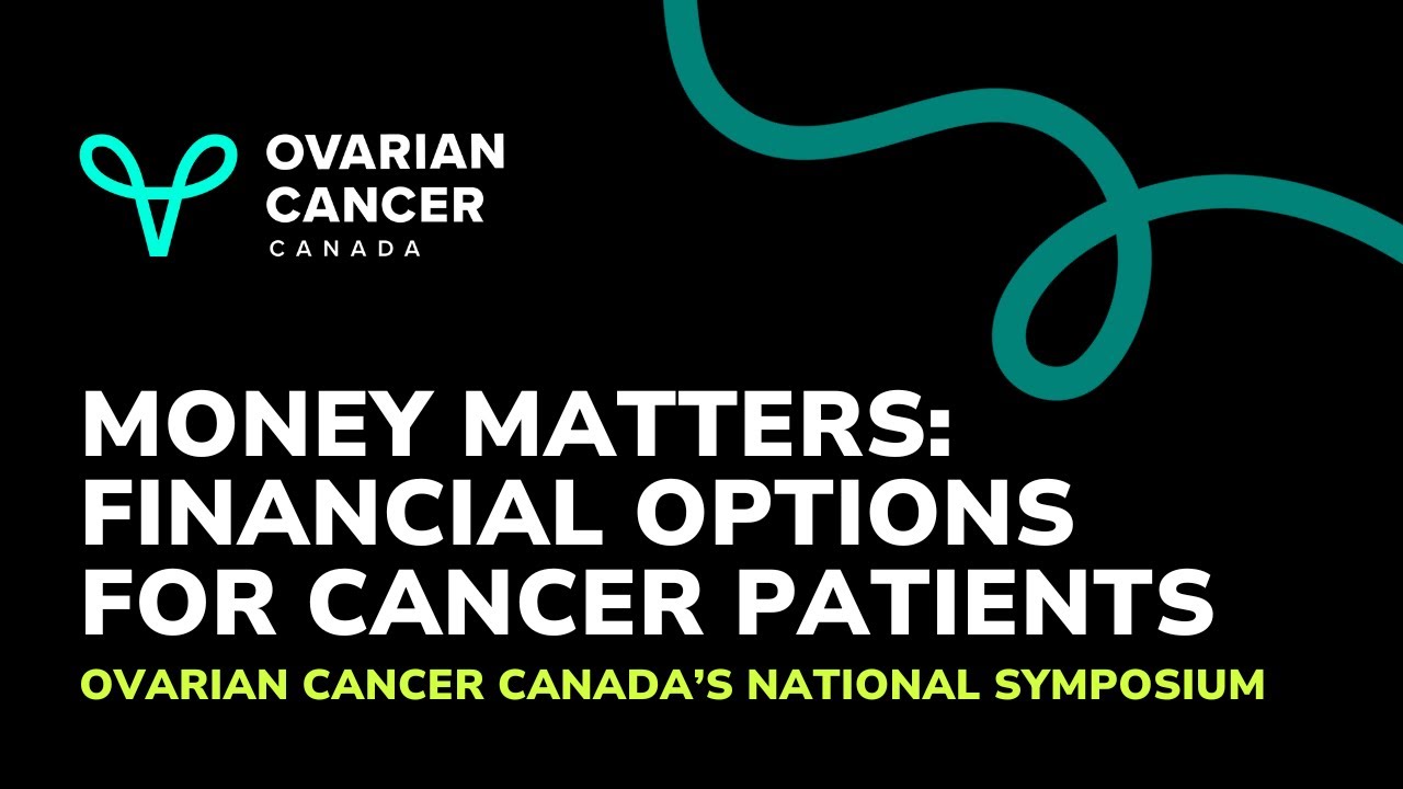 Money matters: Financial options for cancer patients - YouTube