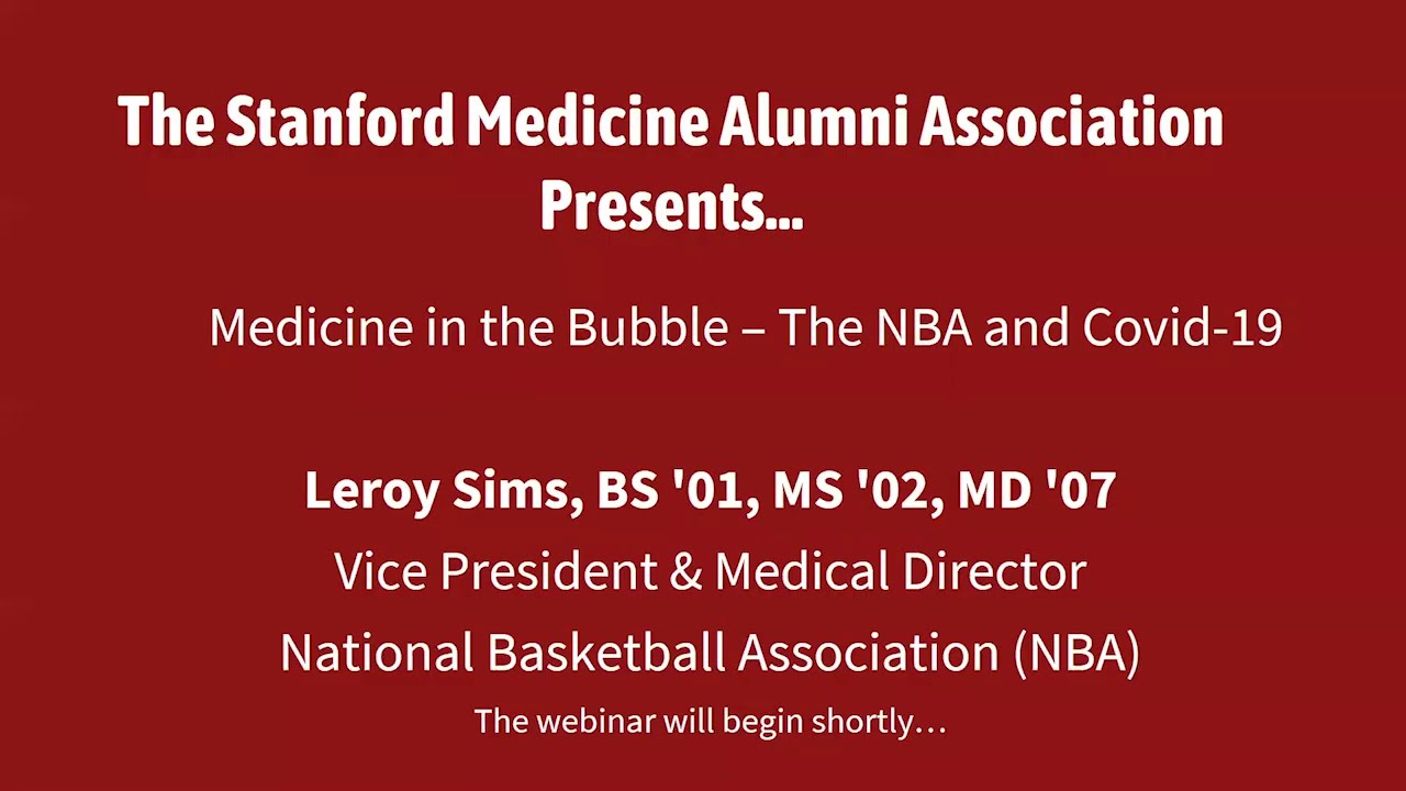 Stanford Medicine Alumni Association - Medicine in the Bubble - The NBA ...