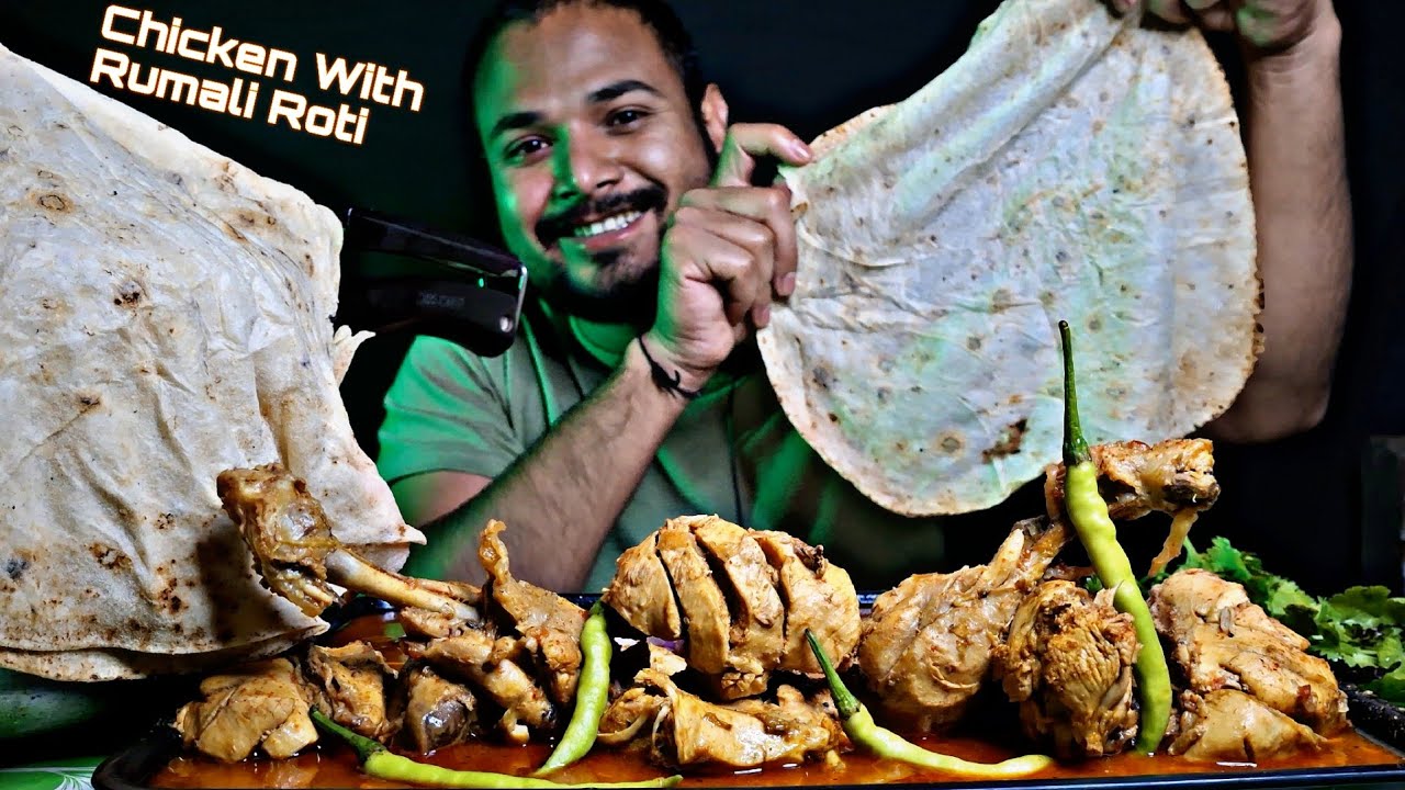 DAY 5 | Homemade Chicken With Soft Rumali Roti Eating | Rumali Roti ...