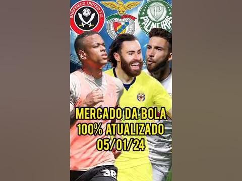 MERCADO DA BOLA DE HOJE ATUALIZADO #futebol #mercadobola - YouTube