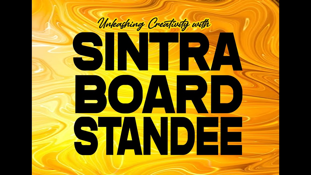 Stand Out with Standees: Unleashing Creativity with Sintra Board ...