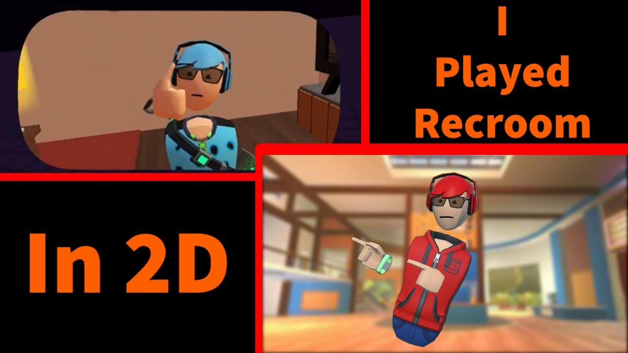 I Played Recroom In 2D | Recroom - YouTube
