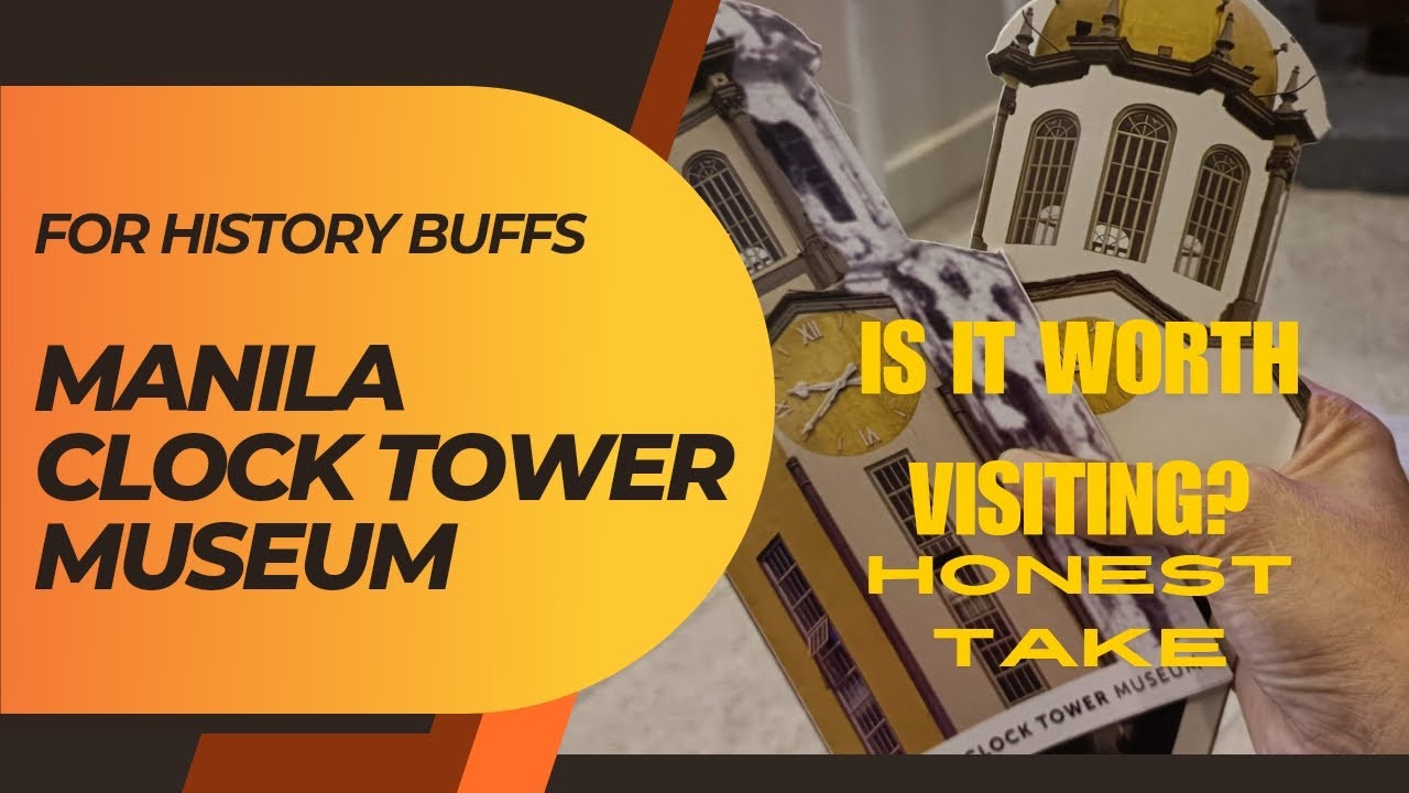 PINAGANDANG MANILA CLOCK TOWER MUSEUM - YouTube