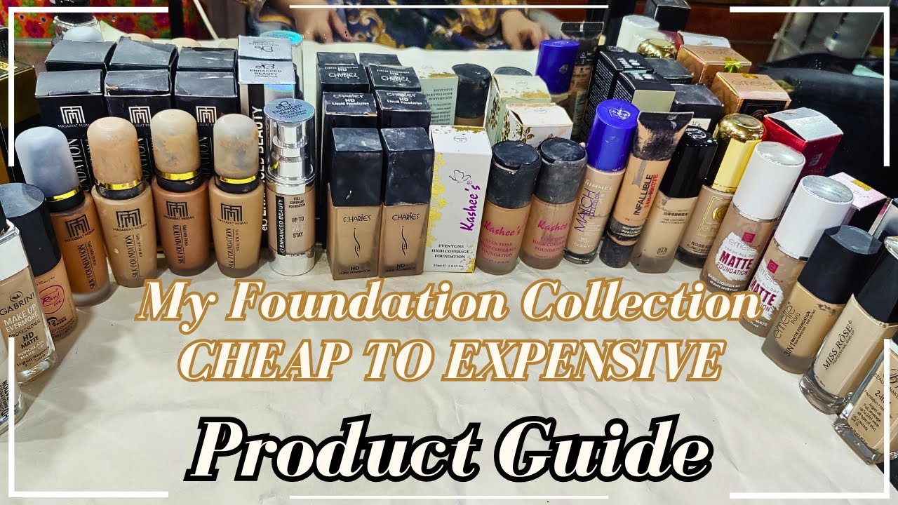 My Foundation Collection | Cheap To Expensive | Detailed Review ...