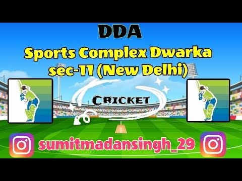 Dwarka Sports Complex (New Delhi) Cricket - I - YouTube