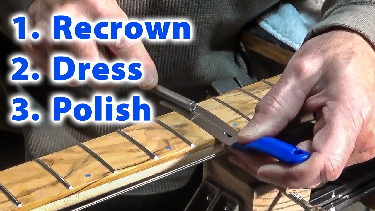 Recrowning, Dressing, And Polishing Guitar Frets - YouTube