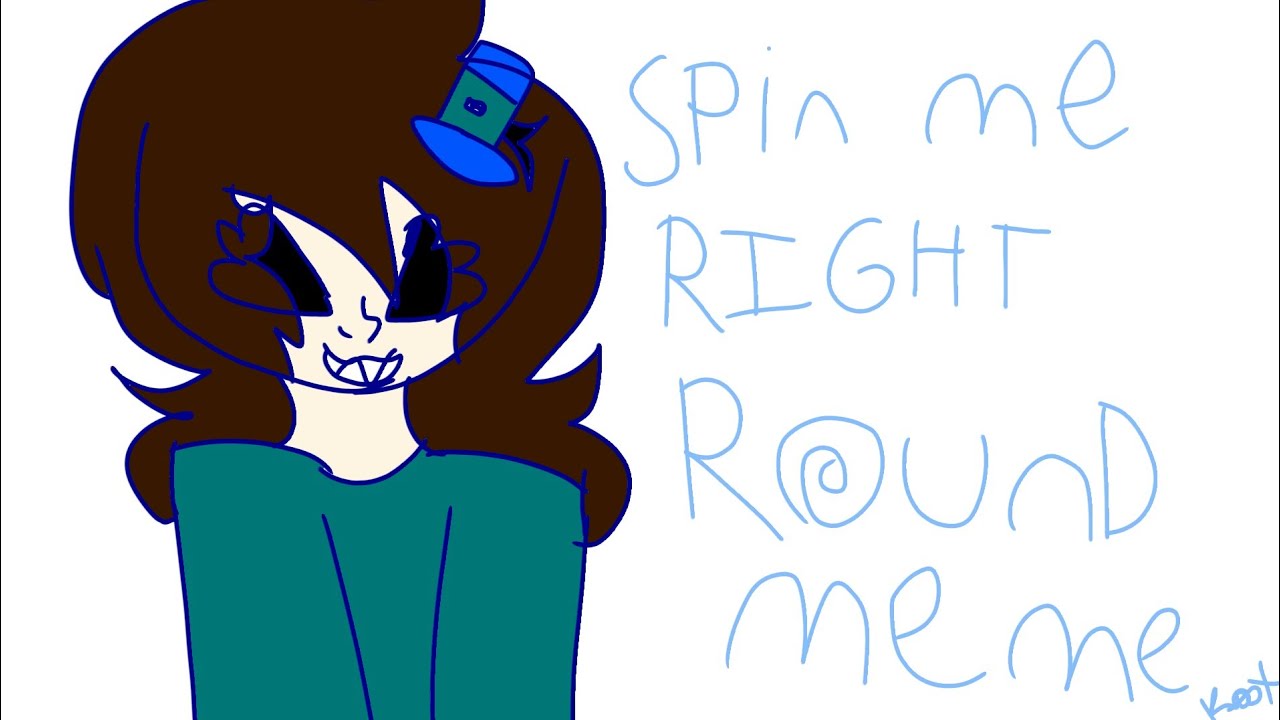 Spin me right around||animation meme 《remake》 - YouTube