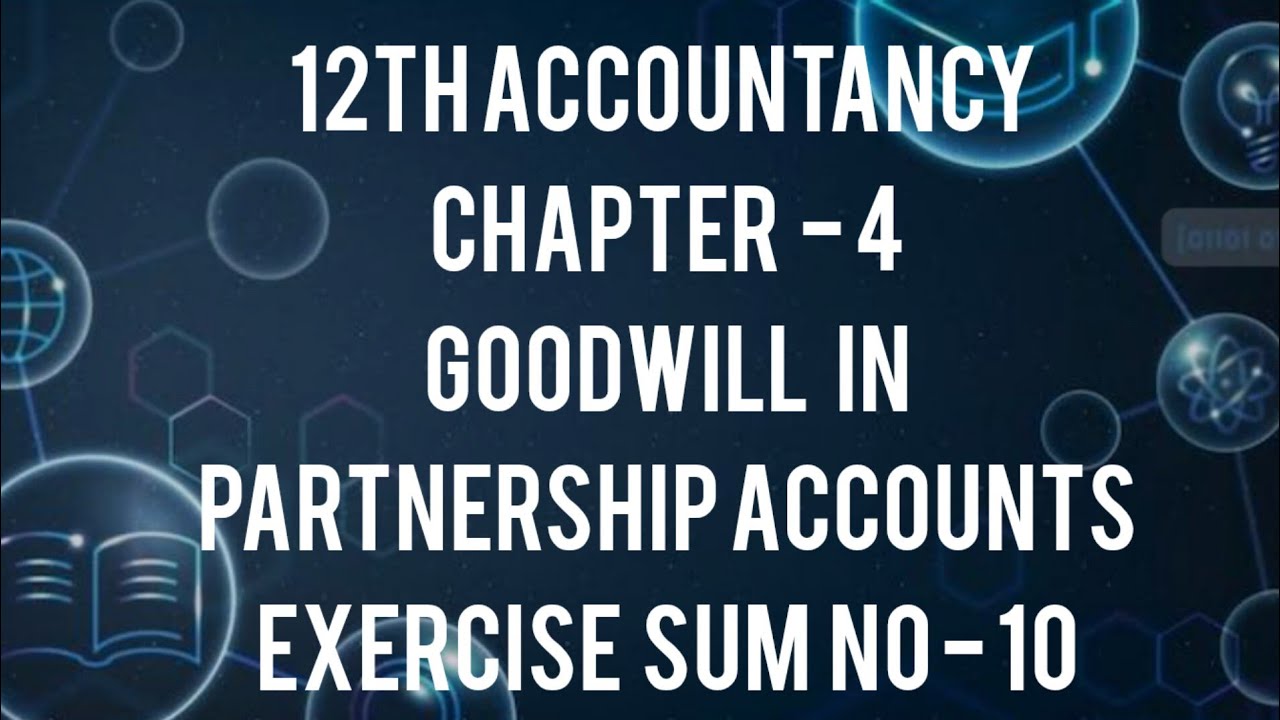 12th Accountancy chapter-4 Exercise Sum no - 10 - YouTube