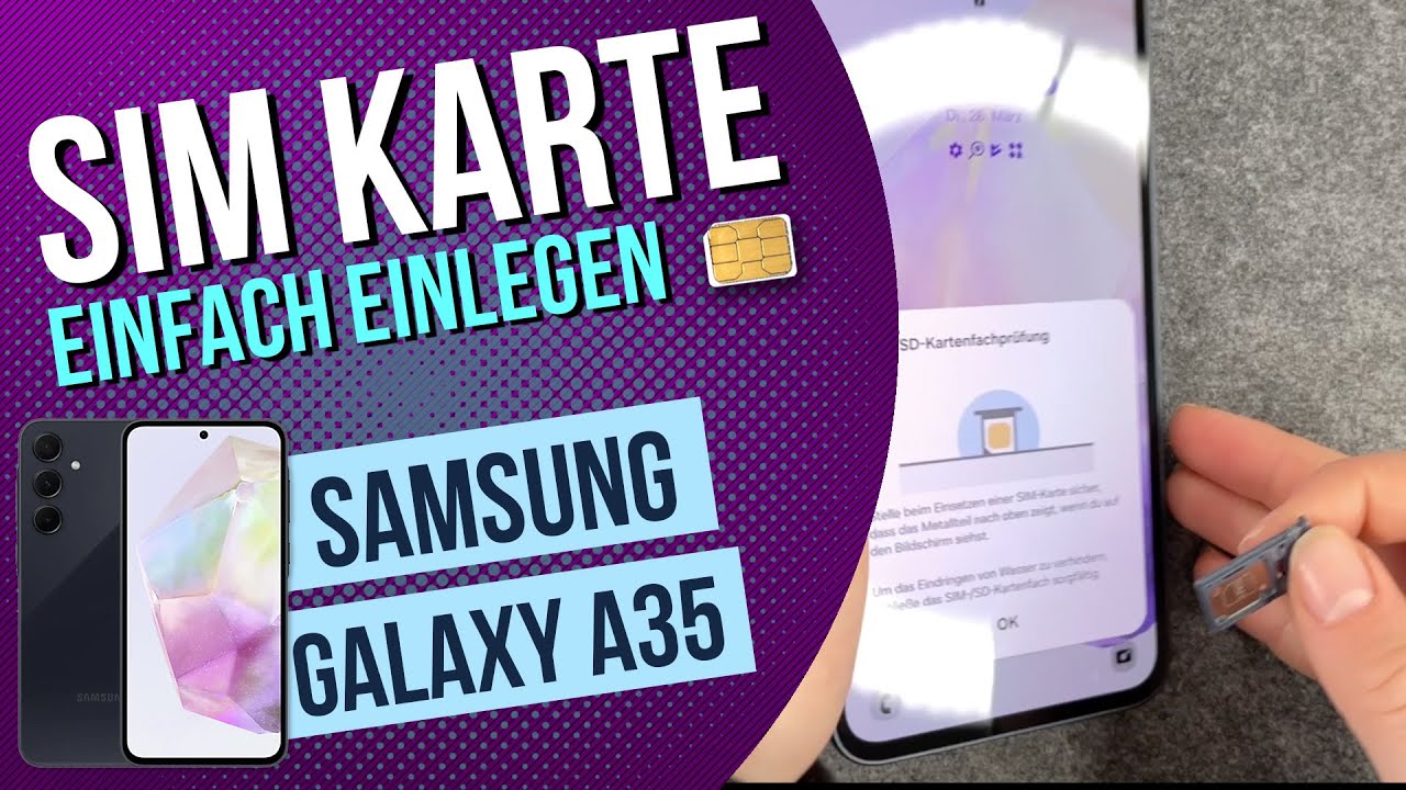 Samsung Galaxy A35 - SIM-Karte einlegen - YouTube