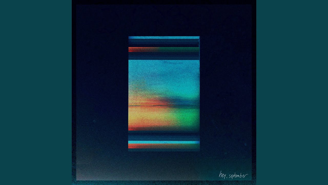 Hey, September - YouTube Music