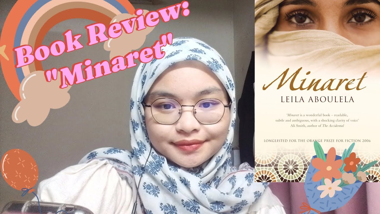 Book Review: Minaret by Leila Aboulela - YouTube