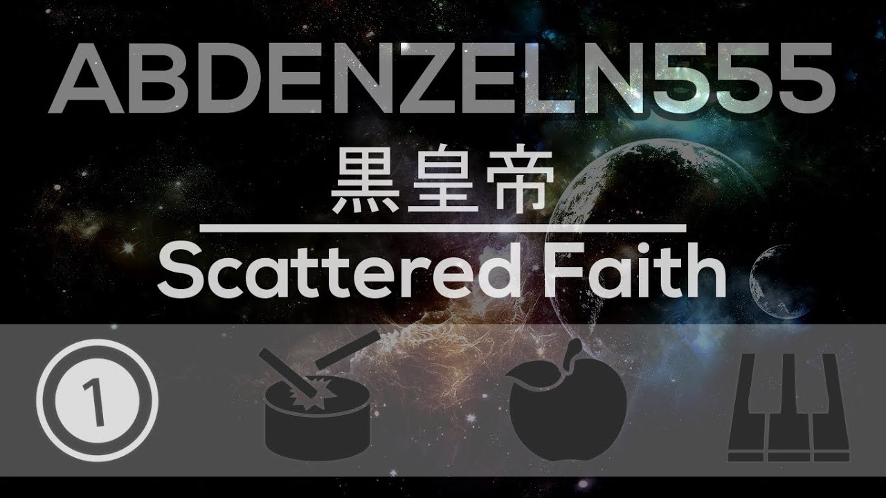 [osu!] - 黒皇帝 - Scattered Faith [Taboo] +NF - YouTube