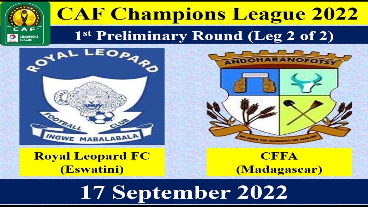 Royal Leopard FC vs CFFA - Football Match - 17 September 2022 - CAF ...