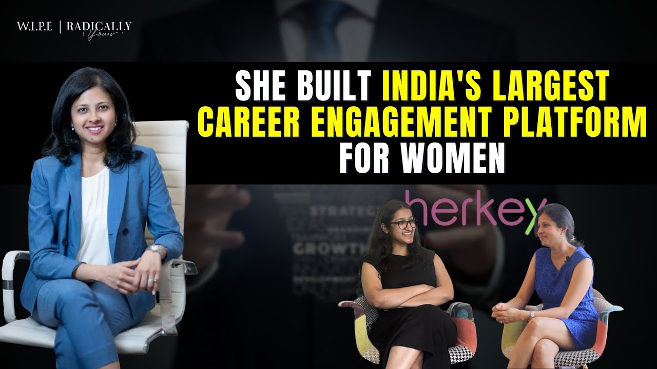 Empowering Women's Careers: Ft. Neha Bagaria's Journey with HerKey with ...