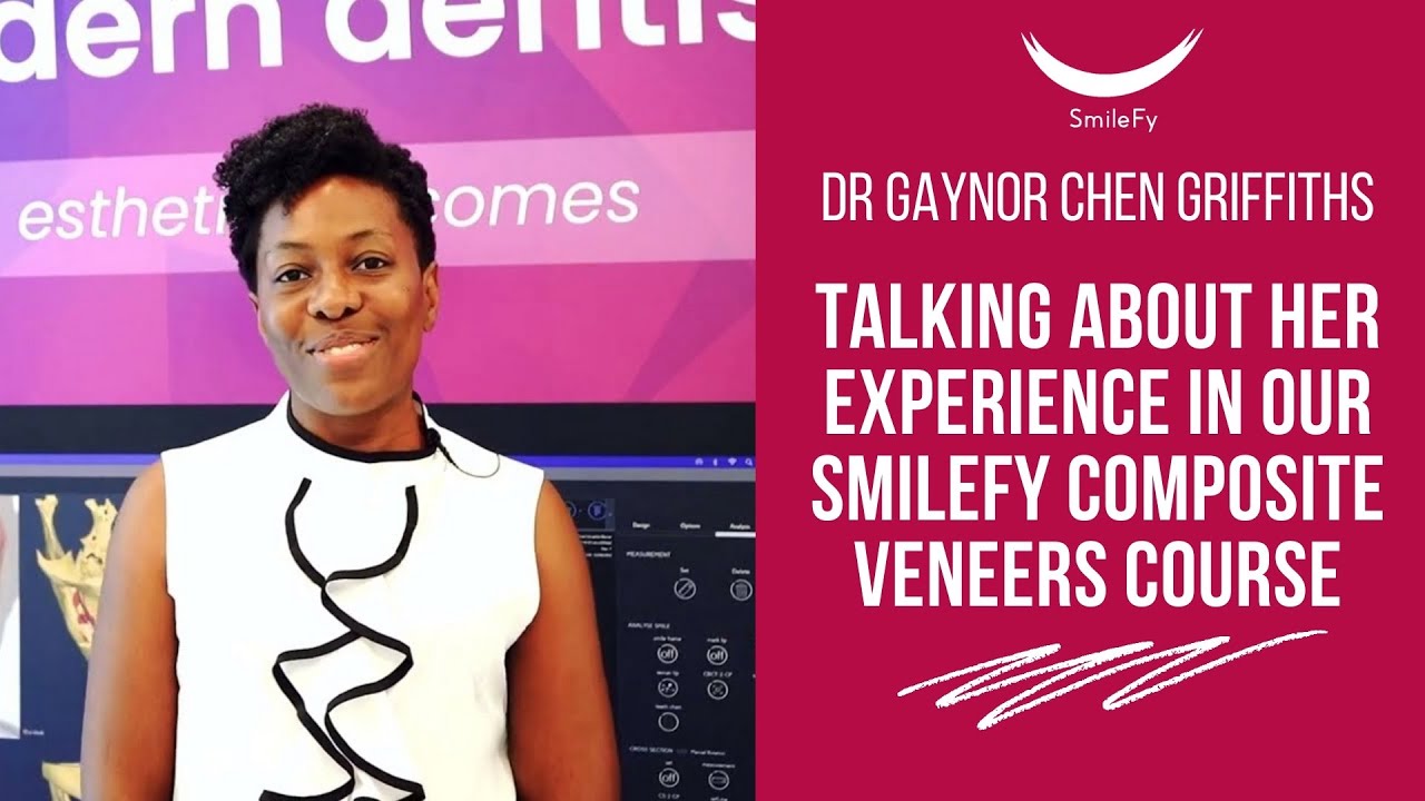 Testimonial by Dr Gaynor Chen Griffiths about SmileFy Composite Veneers ...