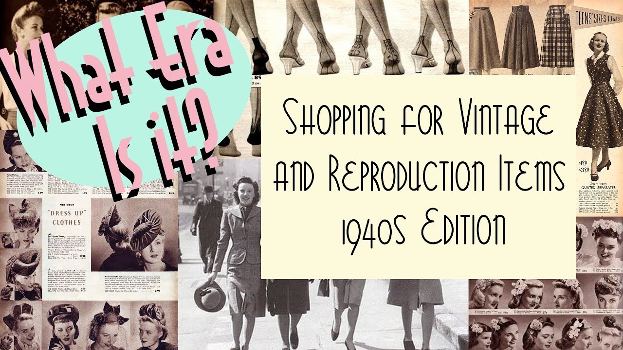 What Era Is It? Shopping for Vintage and Reproduction Items (circa ...