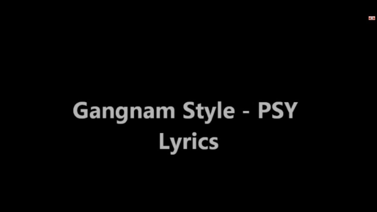 PSY - Gangnam Style *Lyrics* +download - YouTube