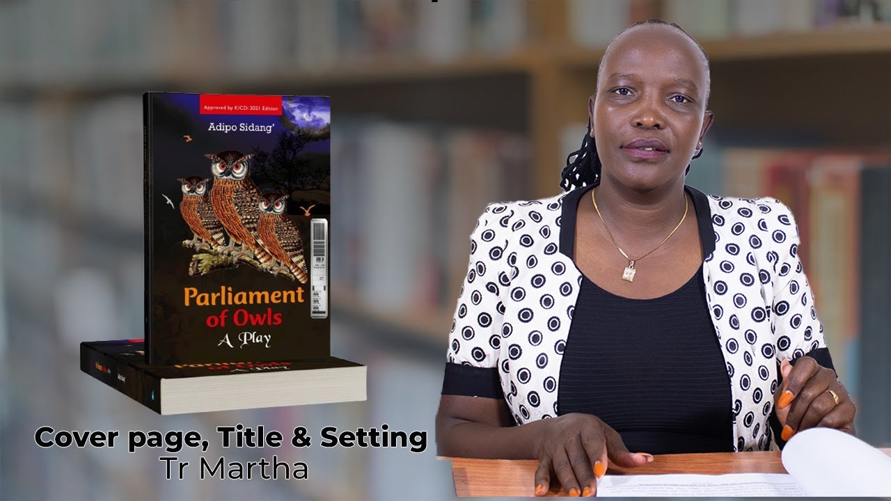 Parliament of Owls #KCSE Cover page, Title and Setting. - YouTube