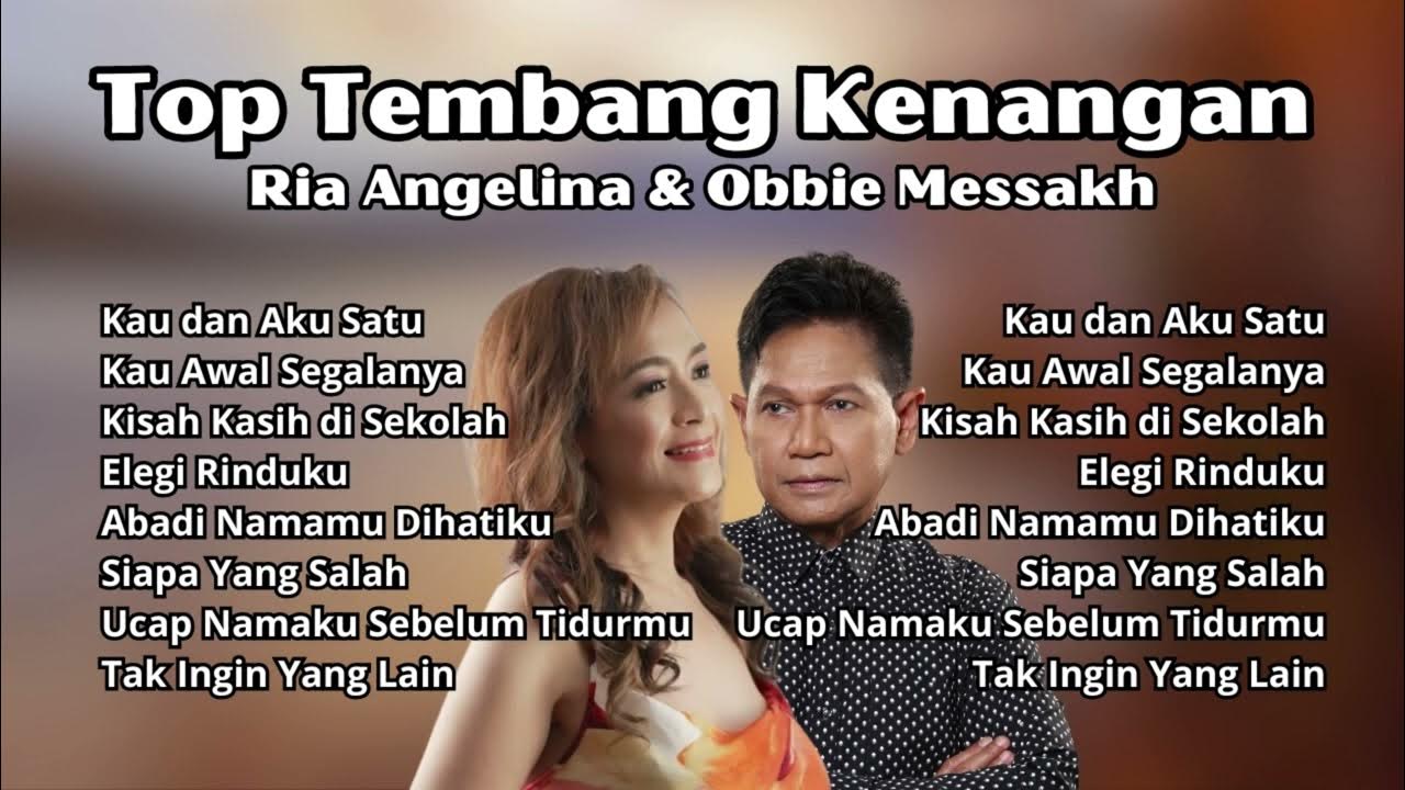 Ria Angelina & Obbie Messakh Top Tembang Kenangan | Top Tembang Kenangan Ria Angelina Obbie ...